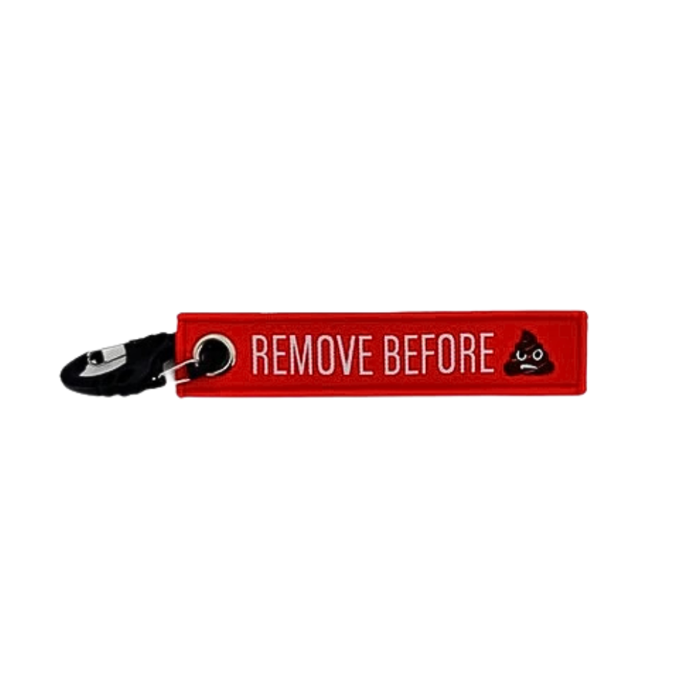 Key Chain Tag - Remove Before Poop – TANK TINKER